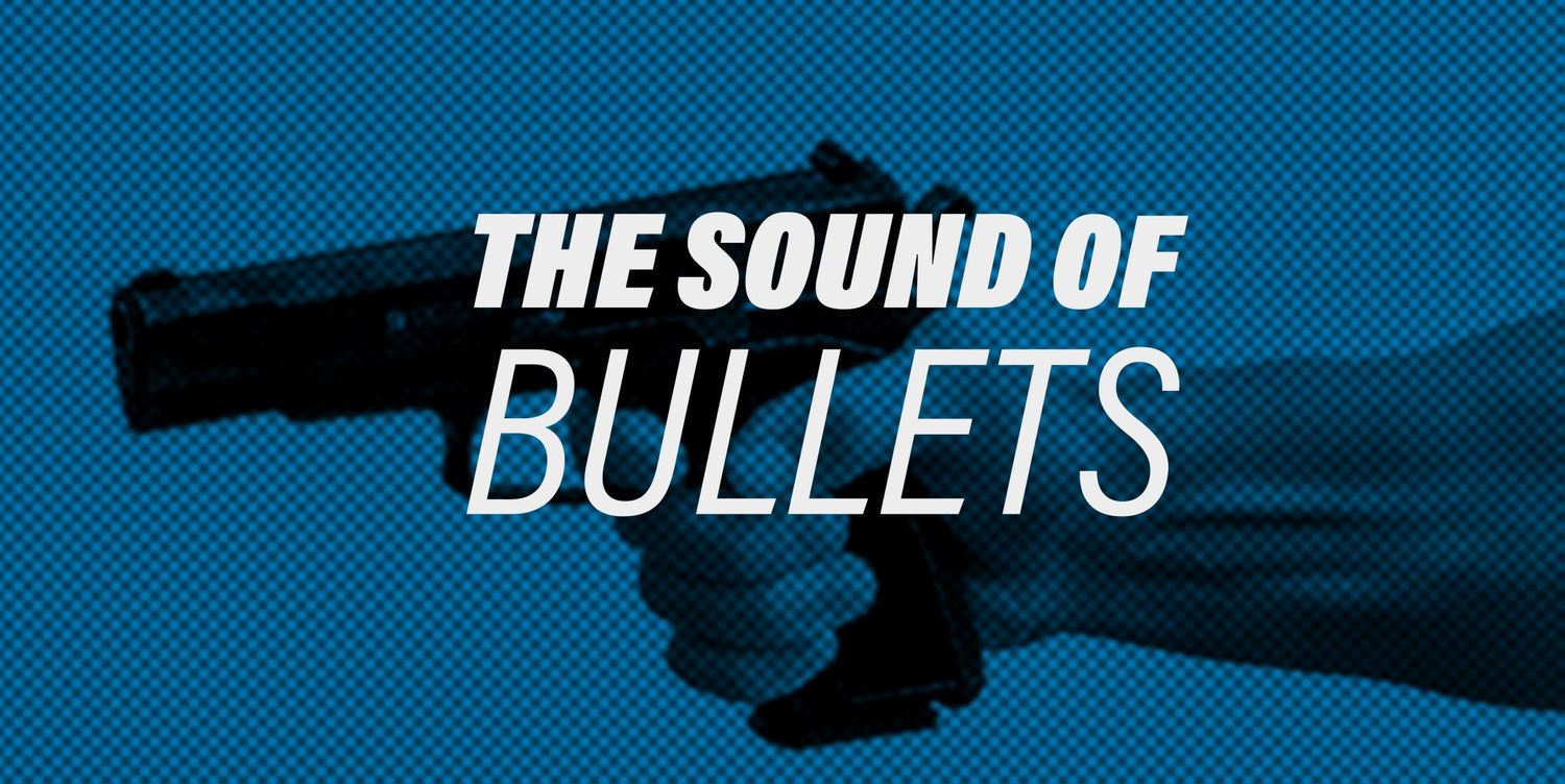 The Sound of Bullets – Tucker® USA